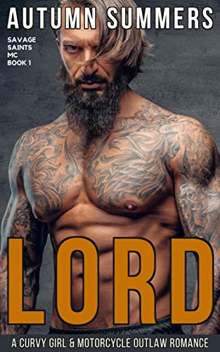 Lord: MC and Curvy Girl Romance (Savage Saints MC Book 1) - Kindle ...