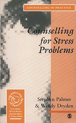 Counselling for Stress Problems (Therapy in Practice) - Kindle edition by Palmer, Stephen ...