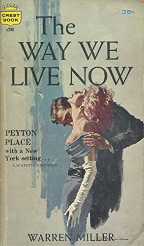 The Way We Live Now: Warren Miller cover art by Robert McGinnis: Amazon ...
