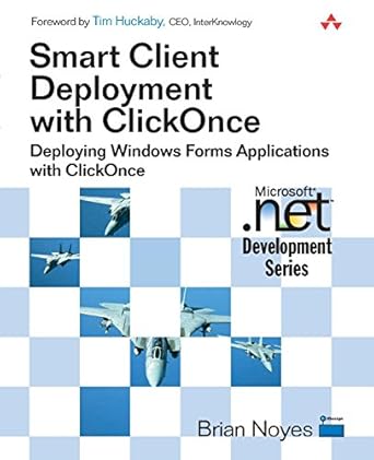 Amazon.com: Smart Client Deployment with ClickOnce: Deploying Windows ...