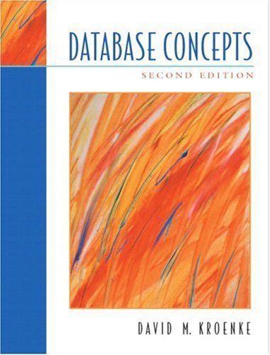 Database Concepts: Kroenke, David: 9780131451414: Amazon.com: Books