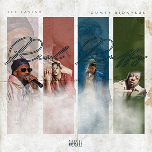 Amazon.com: Real Ruffy [Explicit] : Lex Lavish & Gumby Dionysus: Digital Music