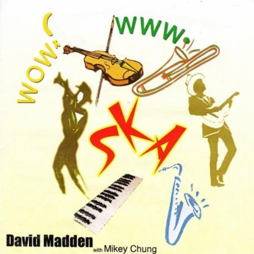 Play Wow! Www.Ska by David Madden on Amazon Music
