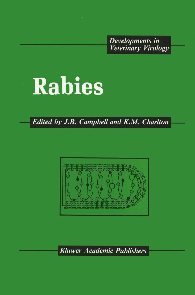 Rabies (Developments in Veterinary Virology, 7): 9780898383904 ...