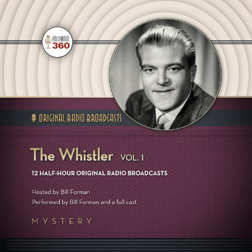 Amazon.com: The Whistler, Volume 1 (Audible Audio Edition): Hollywood ...