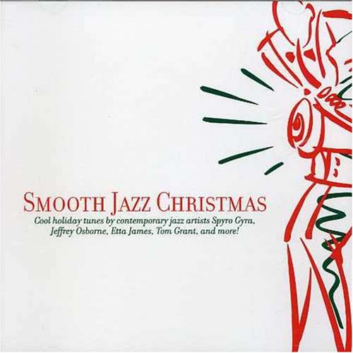 Amazon.com: Smooth Jazz Christmas: CDs & Vinyl