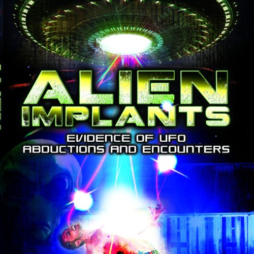Amazon.com: Alien Implants: Evidence of UFO Abductions and Encounters ...