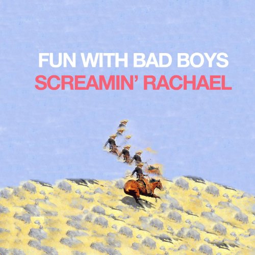 Amazon.com: Fun With Bad Boys : Screamin' Rachael: Digital Music