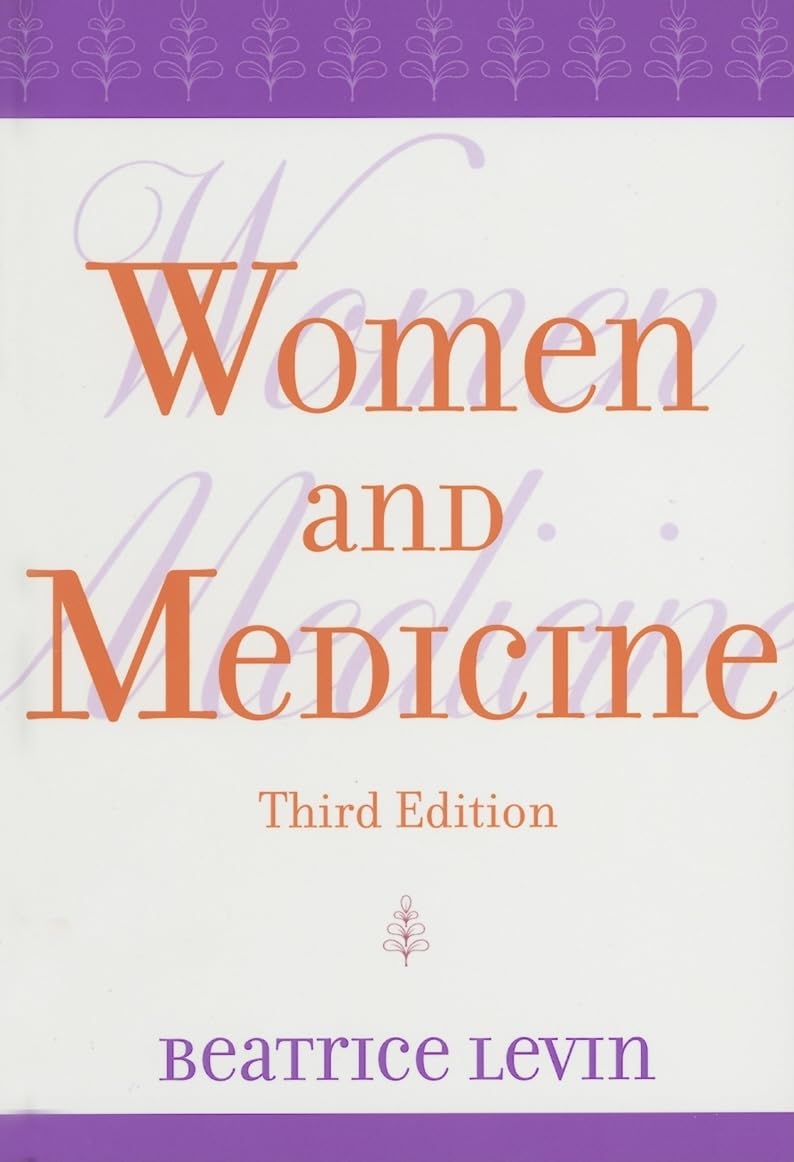 Women and Medicine: 9780810842380: Medicine & Health Science Books ...