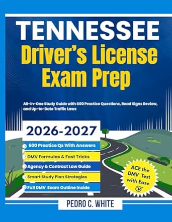 Tennessee Driver's License Exam Prep 2026-2027: All-in-One Study Guide ...