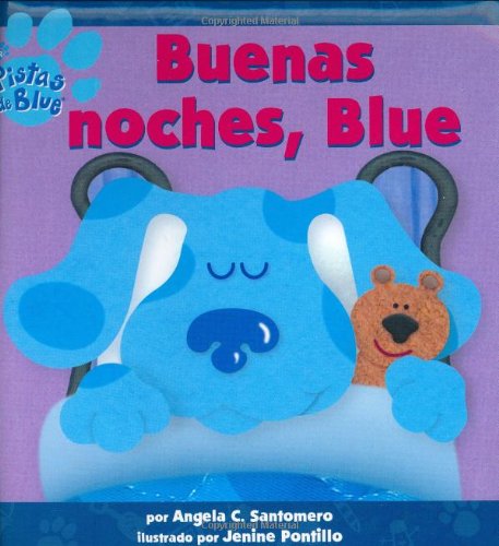 Buenas noches, Blue (Good Night, Blue) (Blue's Clues) (Spanish Edition ...