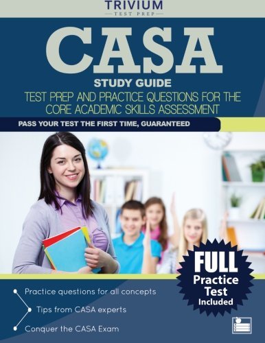 CASA Study Guide: Test Prep and Practice Questions for the Core ...
