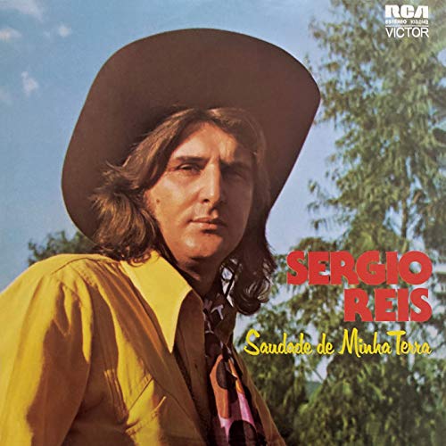 Amazon Music - Sérgio ReisのSaudade de Minha Terra - Amazon.co.jp