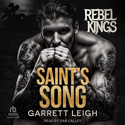 Amazon.com: Saint's Song: Rebel Kings MC, Book 2 (Audible Audio Edition ...