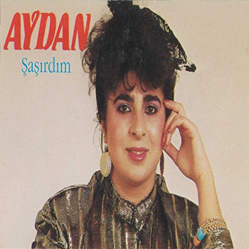 Şaşırdım by Aydan on Amazon Music - Amazon.co.uk