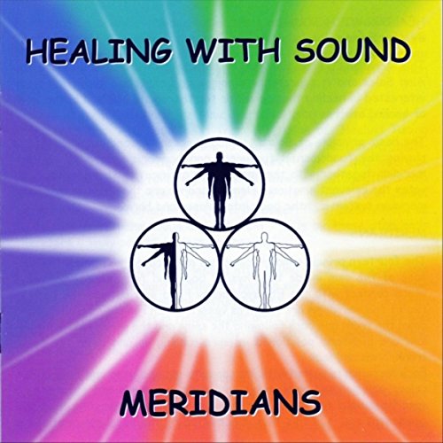 Play Healing with Sound Meridians by Alan Sales on Amazon Music