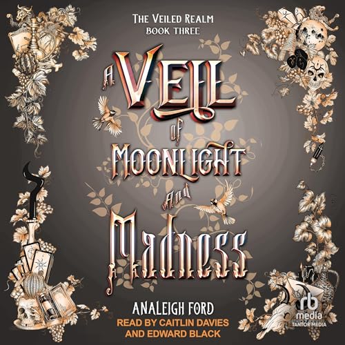 Amazon.com: A Veil of Moonlight and Madness: The Veiled Realm, Book 3 ...