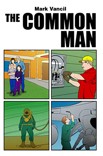 The Common Man eBook : Vancil, Mark: Amazon.in: Kindle Store
