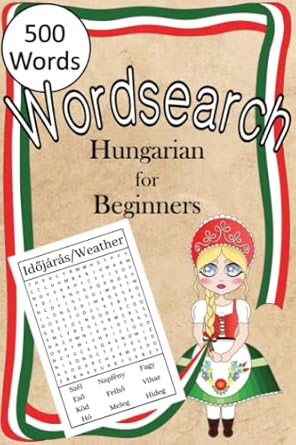 Hungarian for Beginners Wordsearch: 500 A1 Level Words; Dictionary ...