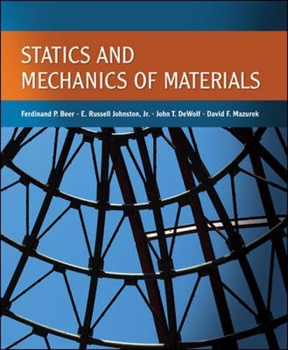 Statics And Mechanics Of Materials Beer Ferdinand P Johnston Jr