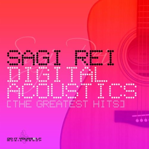Digital Acoustic (The Greatest Hits) von Sagi Rei bei Amazon Music ...