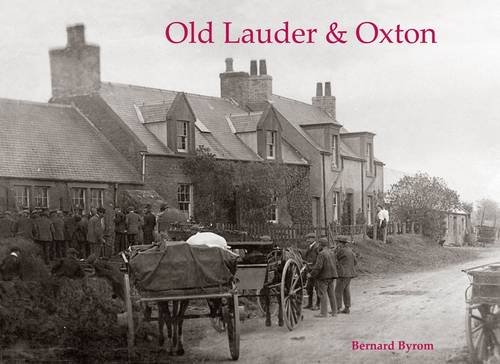 Amazon | Old Lauder & Oxton | Byrom, Bernard | Scotland