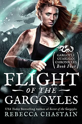 Amazon.com: Flight of the Gargoyles (Gargoyle Guardian Chronicles Book ...