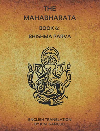 The Mahabharata - Book 6: Bhishma Parva (English Translation): Amazon ...
