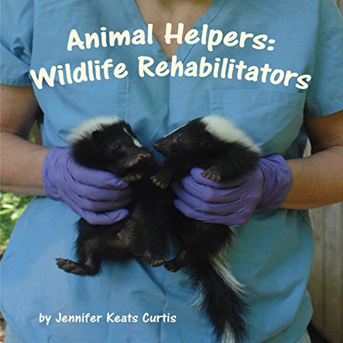Amazon.com: Animal Helpers: Wildlife Rehabilitators (Audible Audio ...