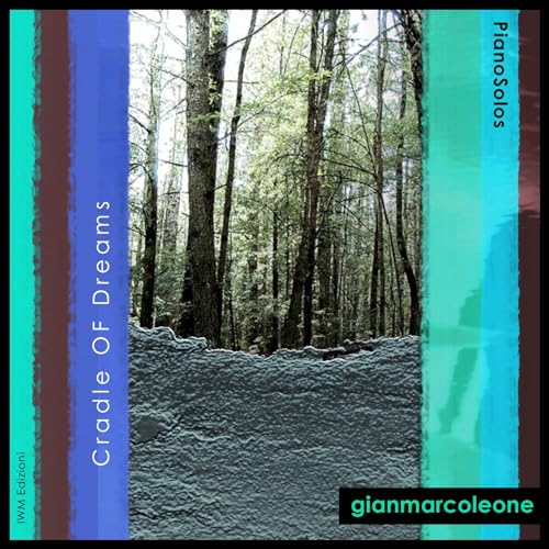 Play Cradle Of Dreams by Gianmarco Leone on Amazon Music