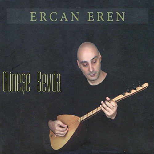 Play Güneşe Sevda by Ercan Eren on Amazon Music