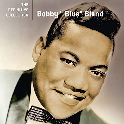 Amazon.com: The Definitive Collection : Bobby "Blue" Bland: Digital Music