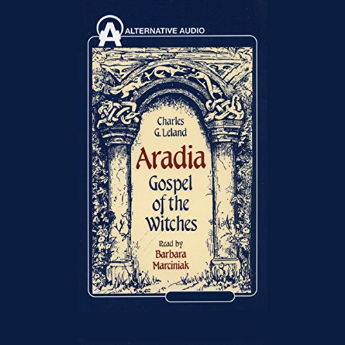 Amazon.com: Aradia: Gospel of the Witches (Audible Audio Edition ...