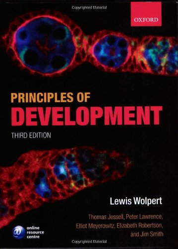 Principles of Development : Wolpert, Lewis, Jessell, Thomas M ...