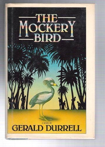 Buy MOCKERY BIRD Book Online at Low Prices in India | MOCKERY BIRD ...