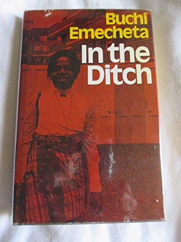 In the Ditch: Buchi Emecheta: 9780214654138: Amazon.com: Books
