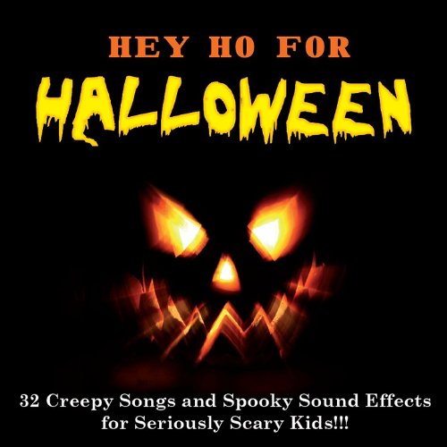 Play “Hey Ho for HALLOWEEN” – 32 Creepy Songs and Spooky Sound Effects ...