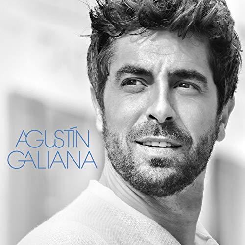 Amazon MusicでAgustín GalianaのAgustin Galiana (Deluxe)を再生する