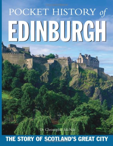 Pocket History of Edinburgh: Christopher McNab: 9781842041611: Amazon ...