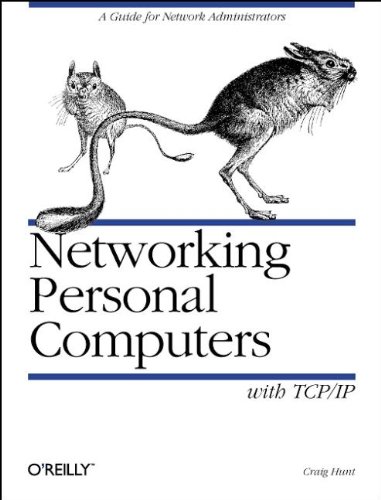 Networking Personal Computers With Tcp Ip (A Nutshell Handbook): Hunt ...