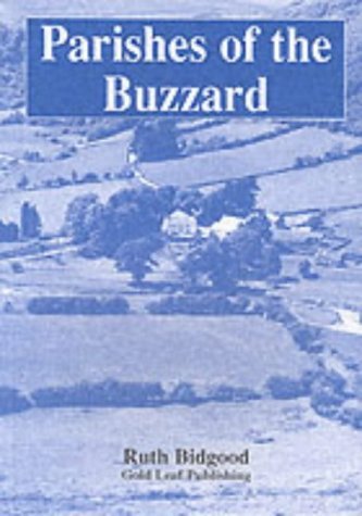 Parishes of the Buzzard: Ruth Bidgood: 9780907117803: Amazon.com: Books