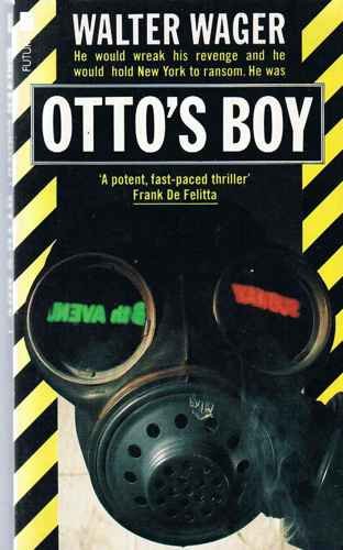 Otto's Boy: Walter Wager: 9780708828441: Amazon.com: Books