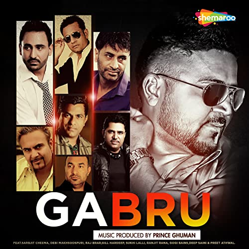 Play Gabru by Gogi Bains, Preet Athwal, Sarabjit Cheema, Raj Brar ...