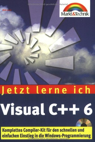 Amazon.com: Visual C++6 - Jetzt lerne ich... . Der einfache Einstieg in die Windows ...