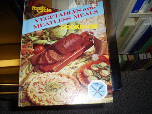 Vegetables and Meatless Meals Cookbook: unknown author: Amazon.com: Books