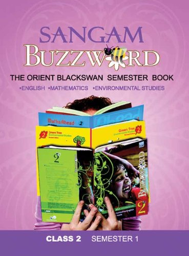 Sangam Buzzword 2 Semester 1 : Malik, Sushmita, Sahgal, Abha, Siromani, Sumitra, Mohanraj, S ...