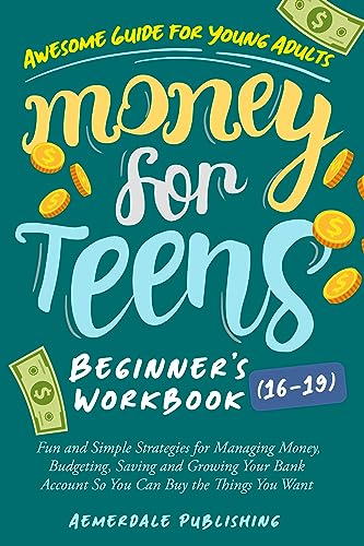 Amazon | Money For Teens Beginner's Workbook (Ages 16-19): Fun and ...