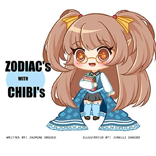 Amazon.com: ZODIAC'S with CHIBI'S eBook : Orozco, Jazmine, Sabido ...