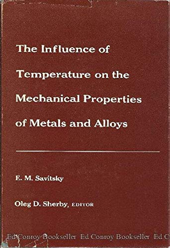 The influence of temperature on the mechanical properties of metals and ...
