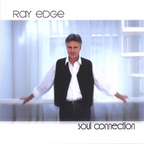 Amazon.com: Soul Connection : Ray Edge: Digital Music